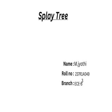 Detailed Data Structures In Splay Tree Pptx 