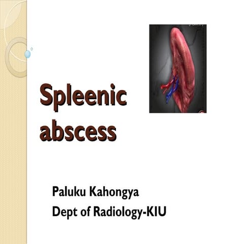 Spleenic abscess.ppt KIU teaching hospital | PPT