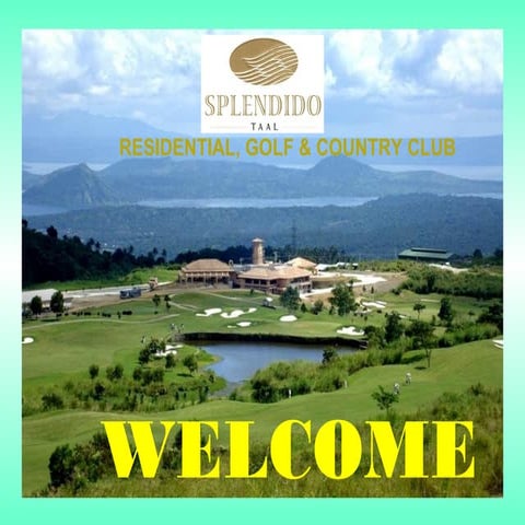 SPLENDIDO TAAL residential Estates, Tower 1& 2, Tagaytay City. | PPT