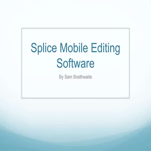 Splice | PPT