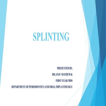Dental splinting | PPTX