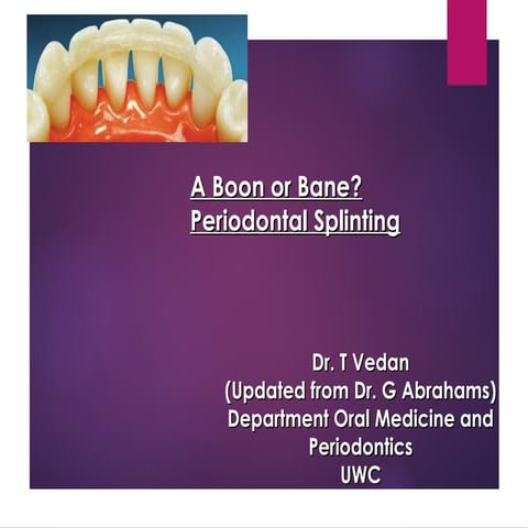 Splinting procedure and steps in dentistry. | PPT