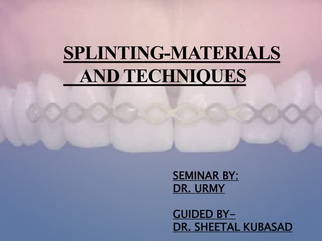 Periodontal splinting | PPTX