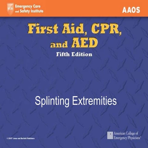 Splinting in first aid | PPTX