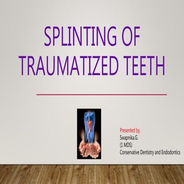 Dental splinting | PPTX