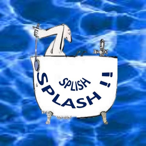 Splish splash | PPT