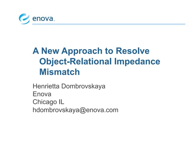 Henrietta Dombrovskaya A New Approach To Resolve Object Relational