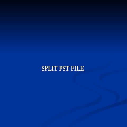 SPLIT 2GB PST FILE | OVERSIZED PST FILE SIZE ISSUES FIX | PPT