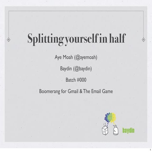 Splitting yourself in half | PPT