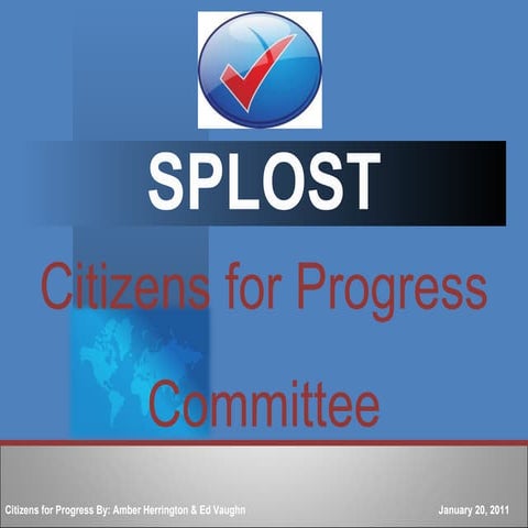 Splost- Citizens for Progress | PPT