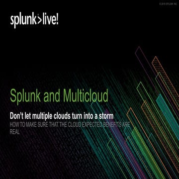 Splunk and Multicloud | PPTX