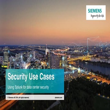 Splunklive Munich 2018 Siemens Security Use Case Pdf Cloud