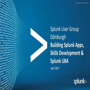 Building Splunk Apps Development Paths With Splunk And User Behaviour 9595