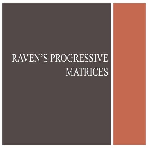 Raven's standard progressive matrices ppt | PPT