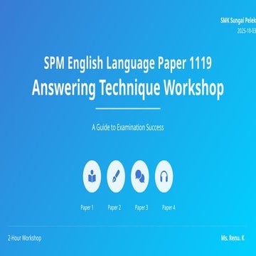 Comprehensive SPM English Language Paper 1119 Answering Techniques ...