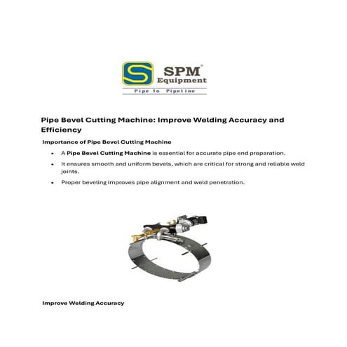 Pipe Bevel Cutting Machine: Improve Welding Accuracy and Efficiency | PDF