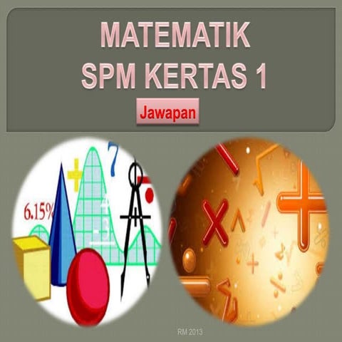 Math SPM K1 PPDMT | PPTX