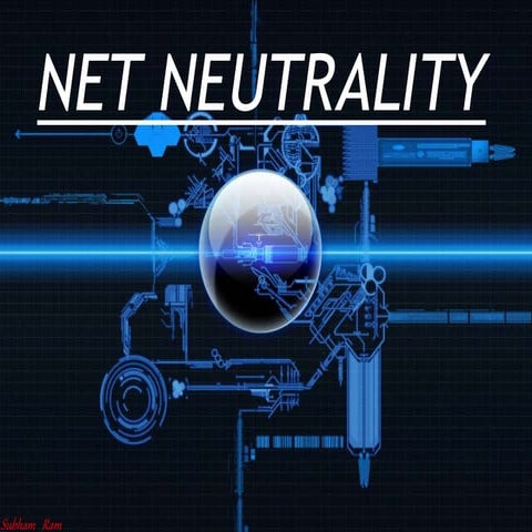 Net neutrality | PPTX