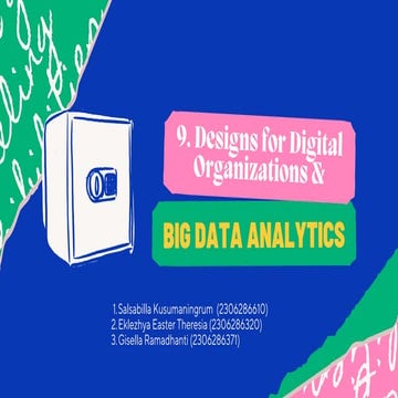 9. Designs for Digital Organizations &Big Data analytics | PDF