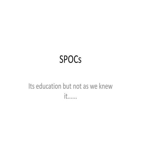 SPOCs | PPTX