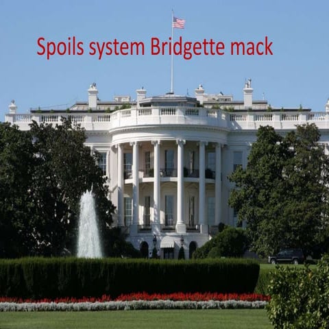 Spoils system bridgette mack | PPT