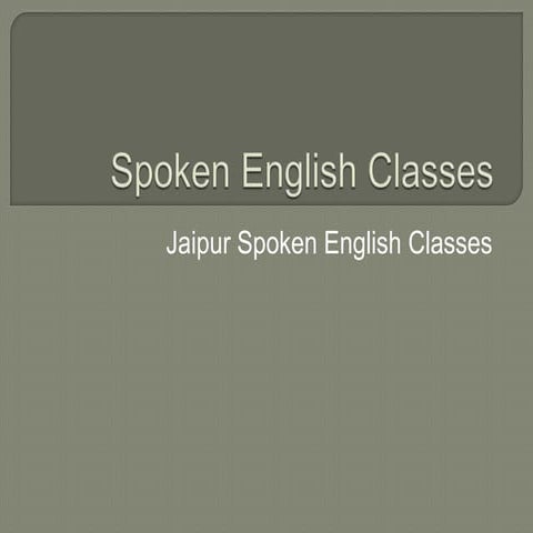 Best Tutor For Spoken English In Jaipur | PPTX | Workshops and Classes ...