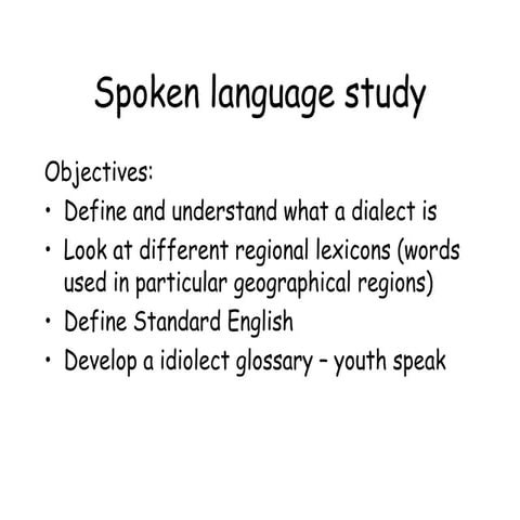 Spoken language introduction | PPT | Style & Fashion