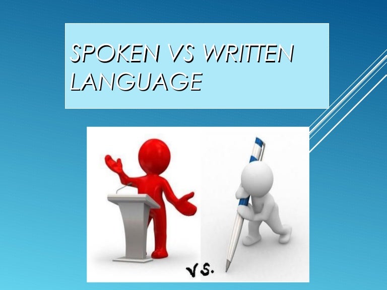 spoken-vs-written