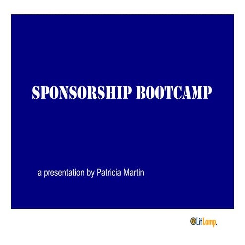 Sponsorhip Bootcamp Presentation Patricia Martin | PDF