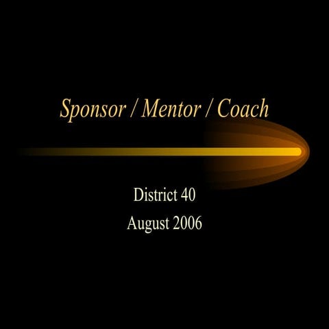 Sponsor Mentor Coach | PPT