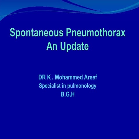 Spontaneous Pneumothorax An Update | PPT