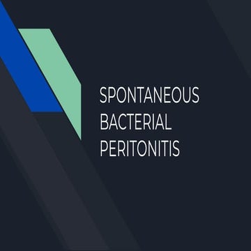 Spontaneous Bacterial Peritonitis - Pathogenesis , Clinical Features ...