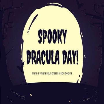 Spooky Dracula Day! | PPTX