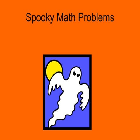 Spooky math problems | PPT
