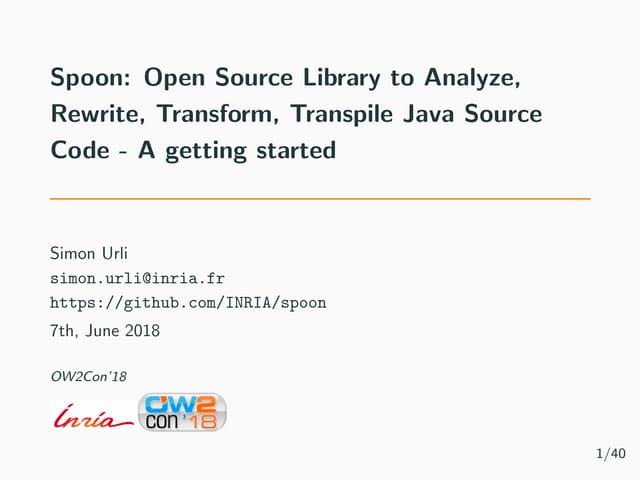 Spoon Open Source Library To Analyze Rewrite Transform Transpile Java Source Code A 9588