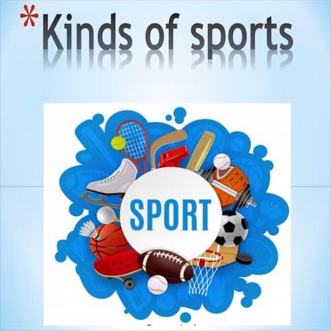 Sport PRESENTATION types , and photos.ppt