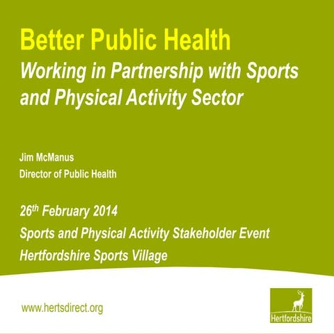 Sport and physical activity public health stakeholder event | PPT