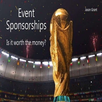 Sporting event sponsorship mangement research | PPTX
