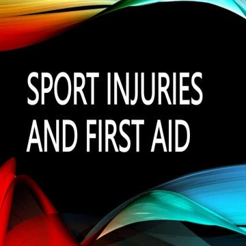 Sport injuries and first aid.pptx