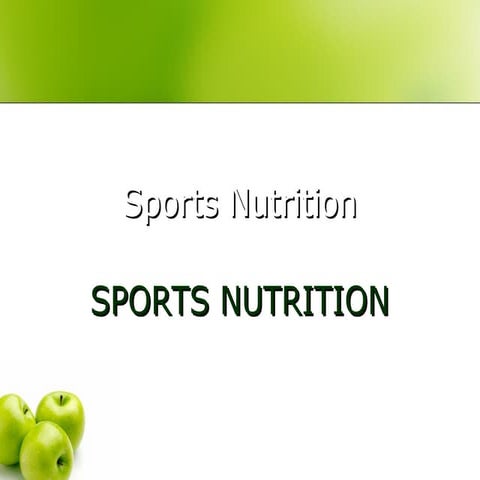 Sports nutrition | PPT