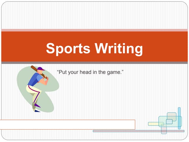 Sports Writing for campus journalism students | PPTX