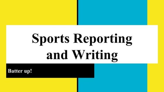 SportsWriting.ppt