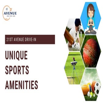 Sports Amenities at 21st Avenue DriveIn-Hyderabad-Opening Soon | PPTX