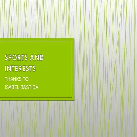 Sports and interests intro | PPT