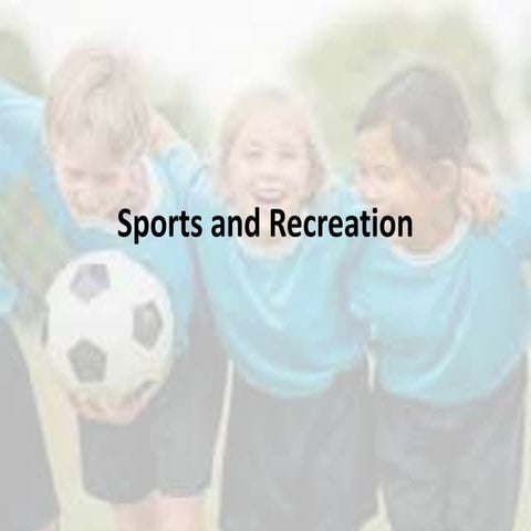 Sports and Recreation.pptx