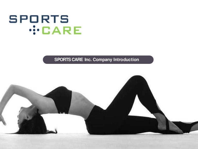 Sports care inc. company introduction 2018