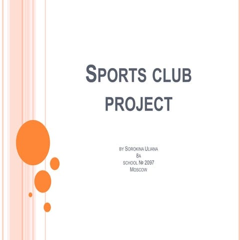 Sports club project | PPTX