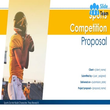 Sports Competition Proposal PowerPoint Presentation Slides | PDF