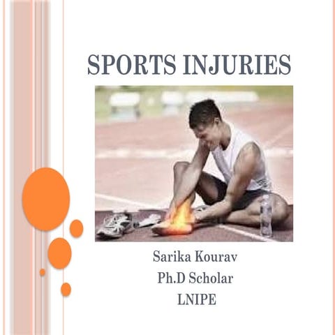 Sports Injuries and Prevention of Sports Injuries | PPTX