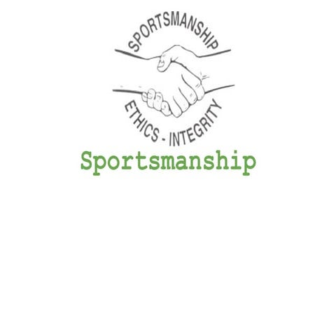 Sportsmanship | PPT | Sports
